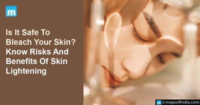 Is It Safe To Bleach Your Skin? The Risks And Benefits Of Skin ...