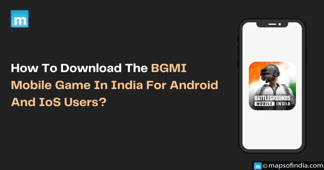 How To Download The BGMI Mobile Game In India For Android And iOS Users ...