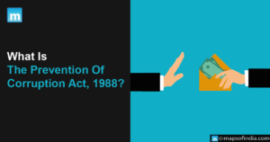 What Is The Prevention Of Corruption Act, 1988? - Blog