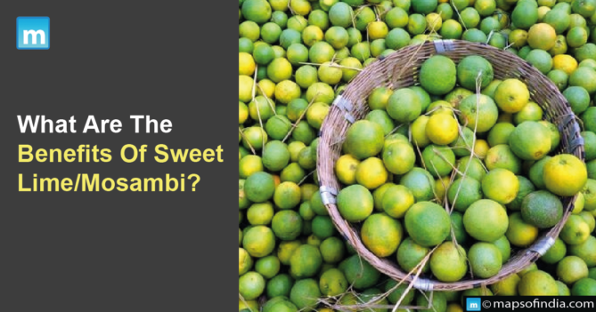 What Are The Benefits Of Sweet Lime/Mosambi? - Benefits