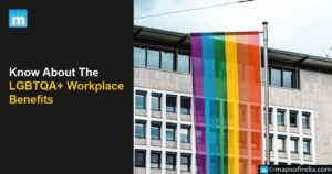 Know About The LGBTQA+ Workplace Benefits - Blog