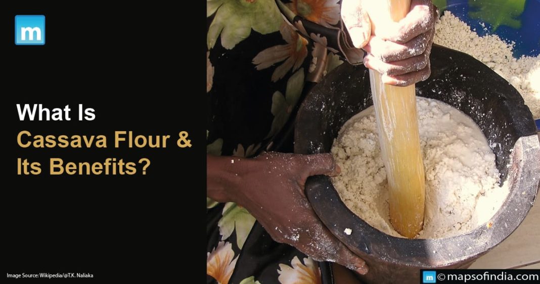 What Is Cassava Flour And Its Benefits? - Benefits