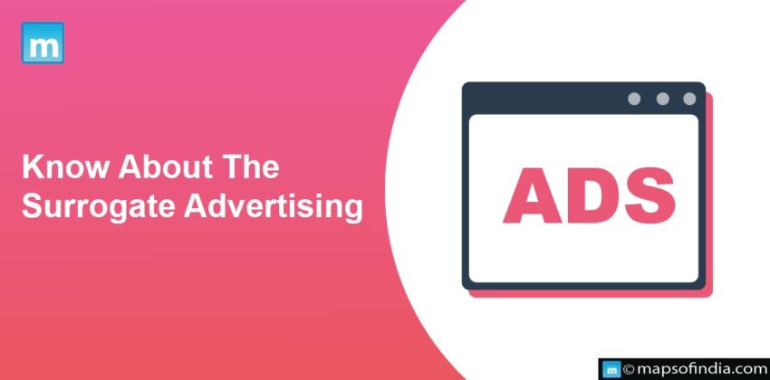 Know About The Surrogate Advertising - Blog