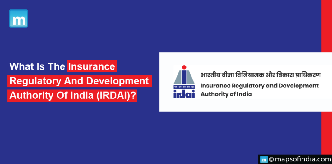 What Is The Insurance Regulatory And Development Authority Of India ...