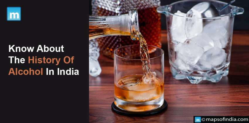 Know About The History Of Alcohol In India - Beverages Recipes