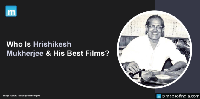 Who Is Hrishikesh Mukherjee & His Best Films? - Bollywood
