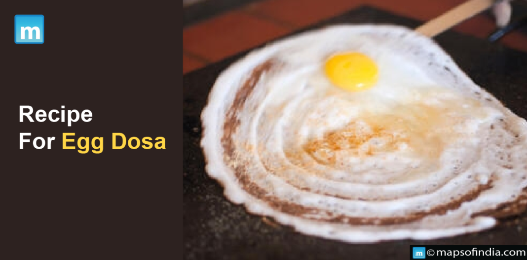 Recipe For Egg Dosa - Healthy dishes