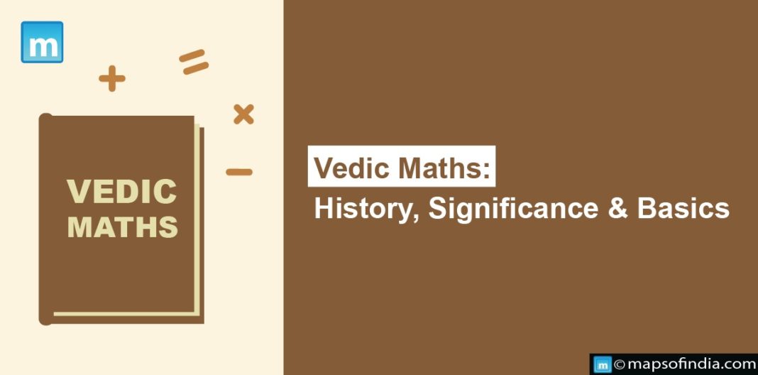Vedic Maths: History, Significance And Basics - Culture