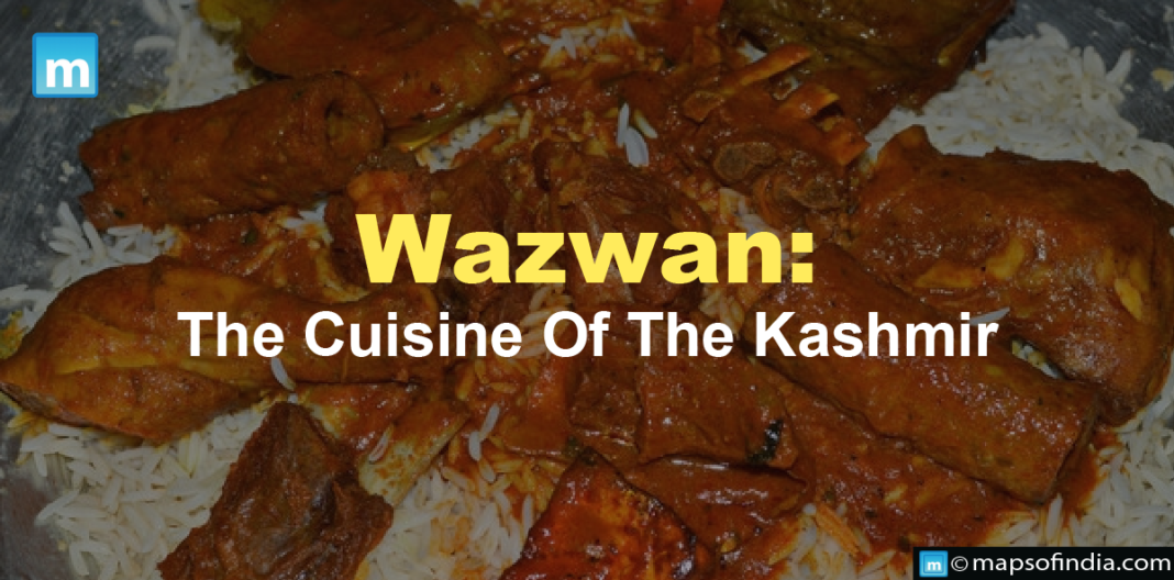 Wazwan: The Cuisine Of The Kashmir - Asia