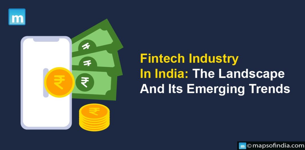 Fintech Industry In India: The Landscape And Its Emerging Trends - banking