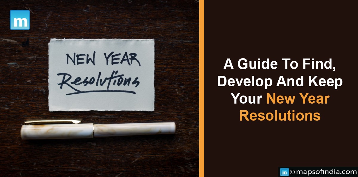 A Guide To Find, Develop And Keep Your New Year Resolutions - Blog