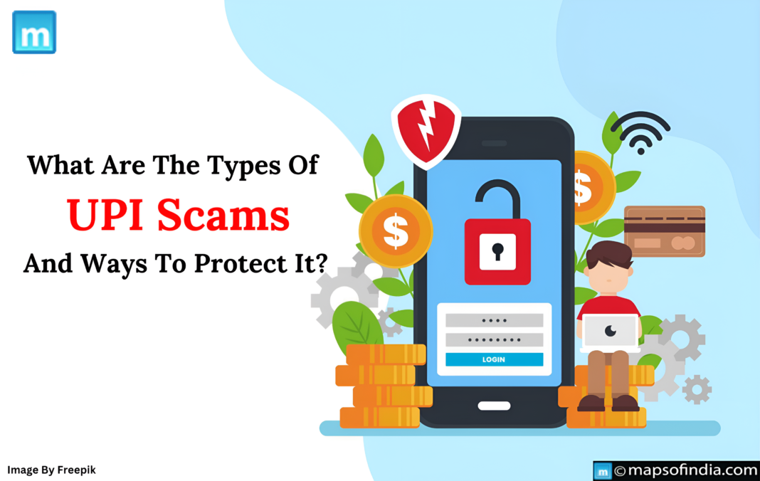 What Are The Types Of UPI Scams And Ways To Protect It? - banking