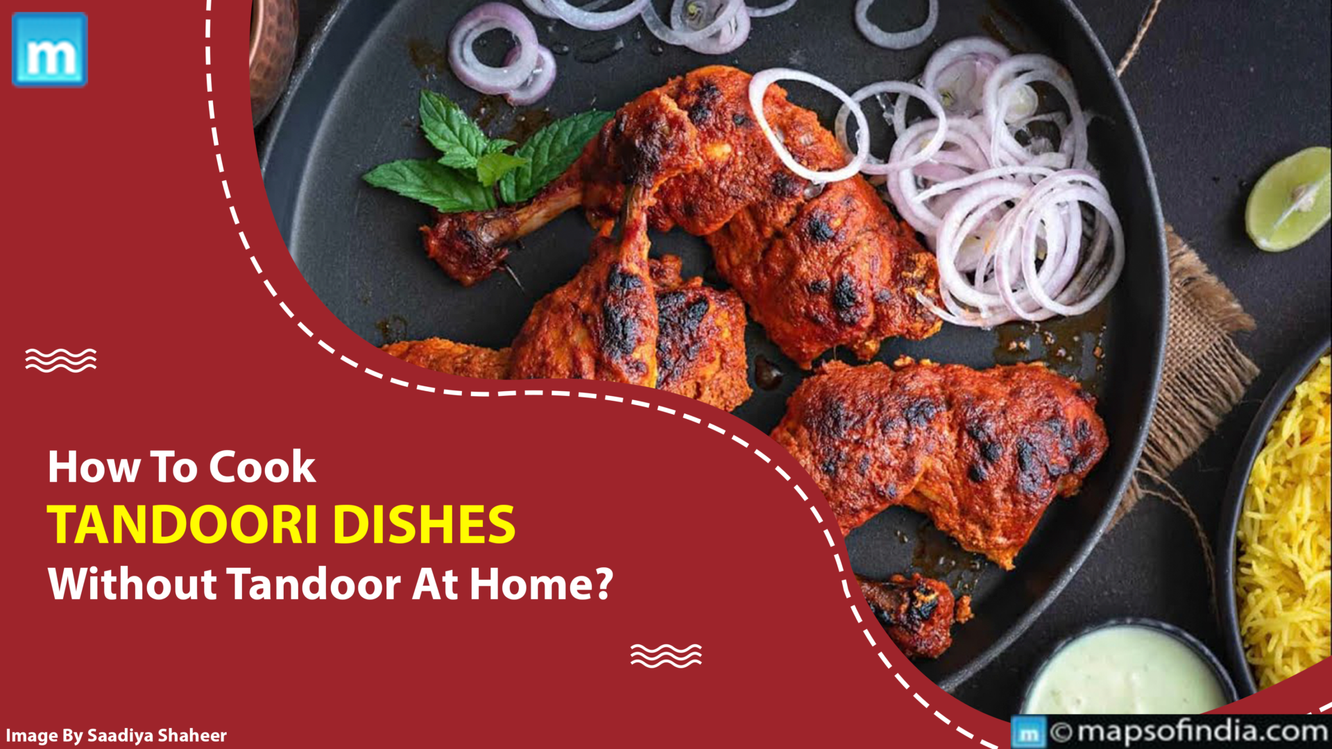 How To Cook Tandoori Dishes Without Tandoor At Home? - Cooking