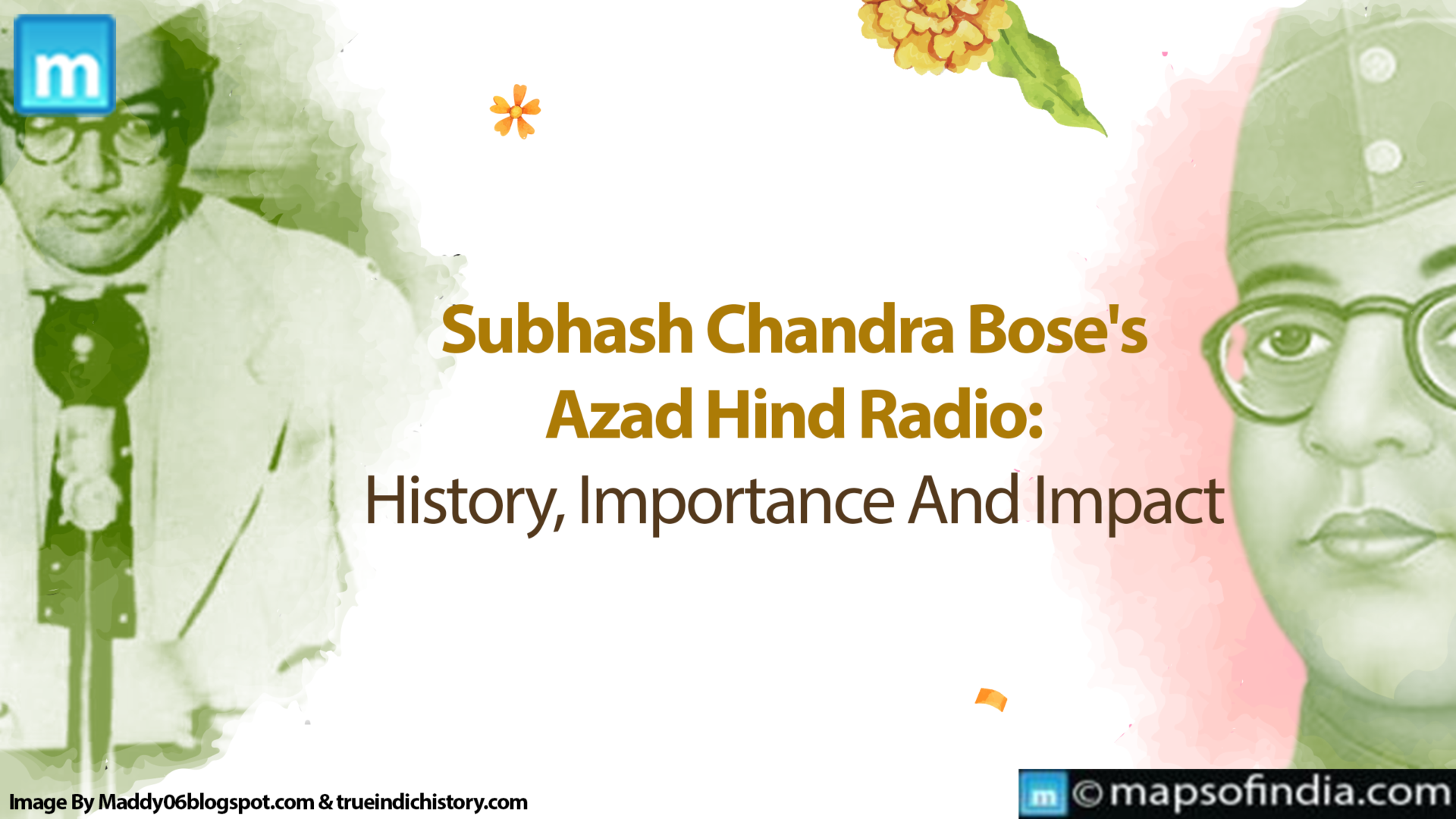 Subhash Chandra Bose’s Azad Hind Radio: History, Importance And Impact - Freedom struggle