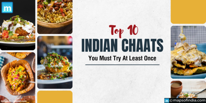 Top 10 Indian Chaats You Must Try At Least Once - Incredible India
