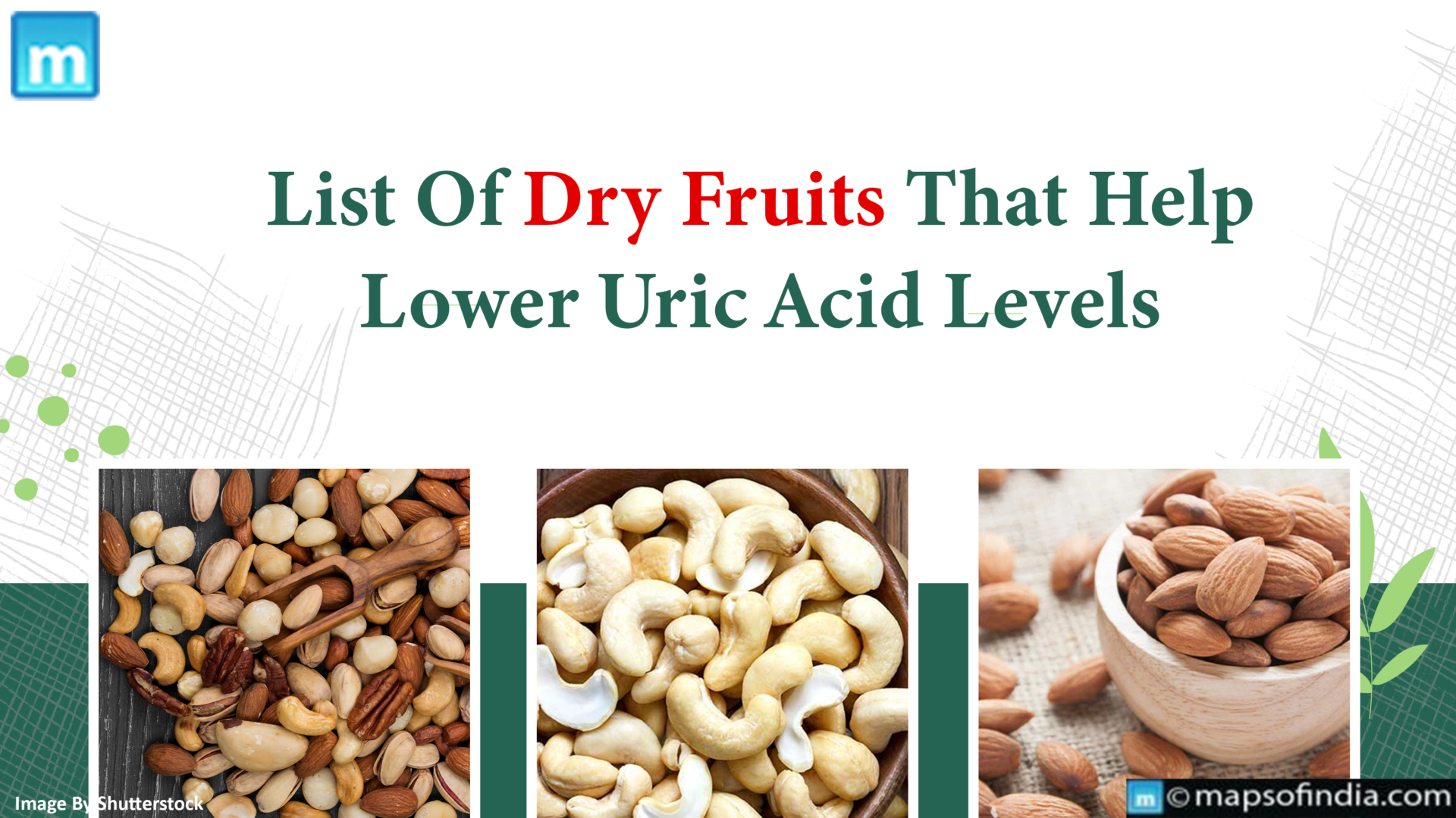 List Of Dry Fruits That Help Lower Uric Acid Levels - Diet