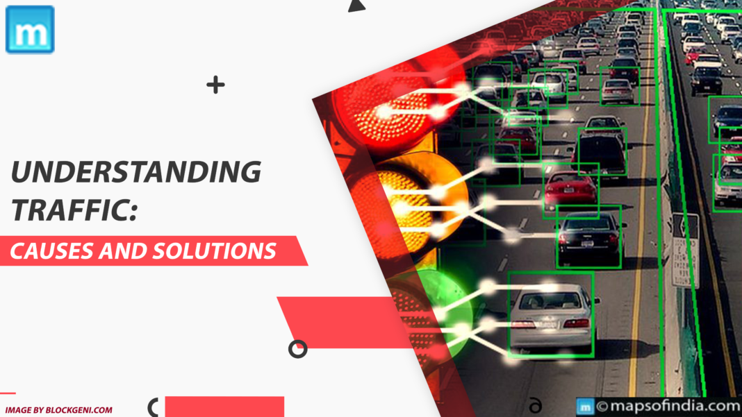 Understanding Traffic: Causes And Solutions - Economy