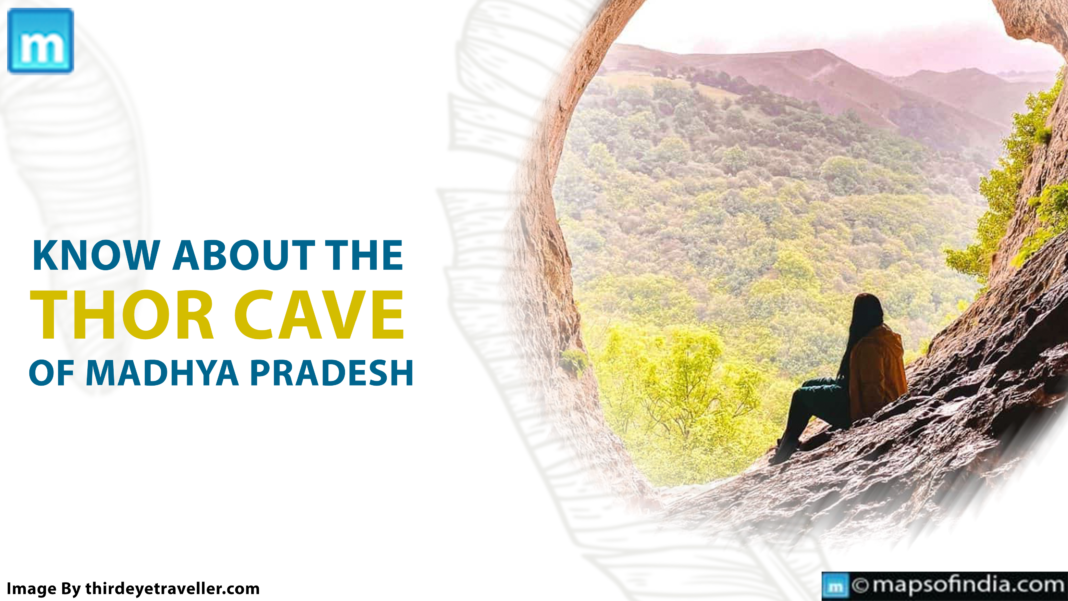 Know About The Thor Cave Of Madhya Pradesh - Explore