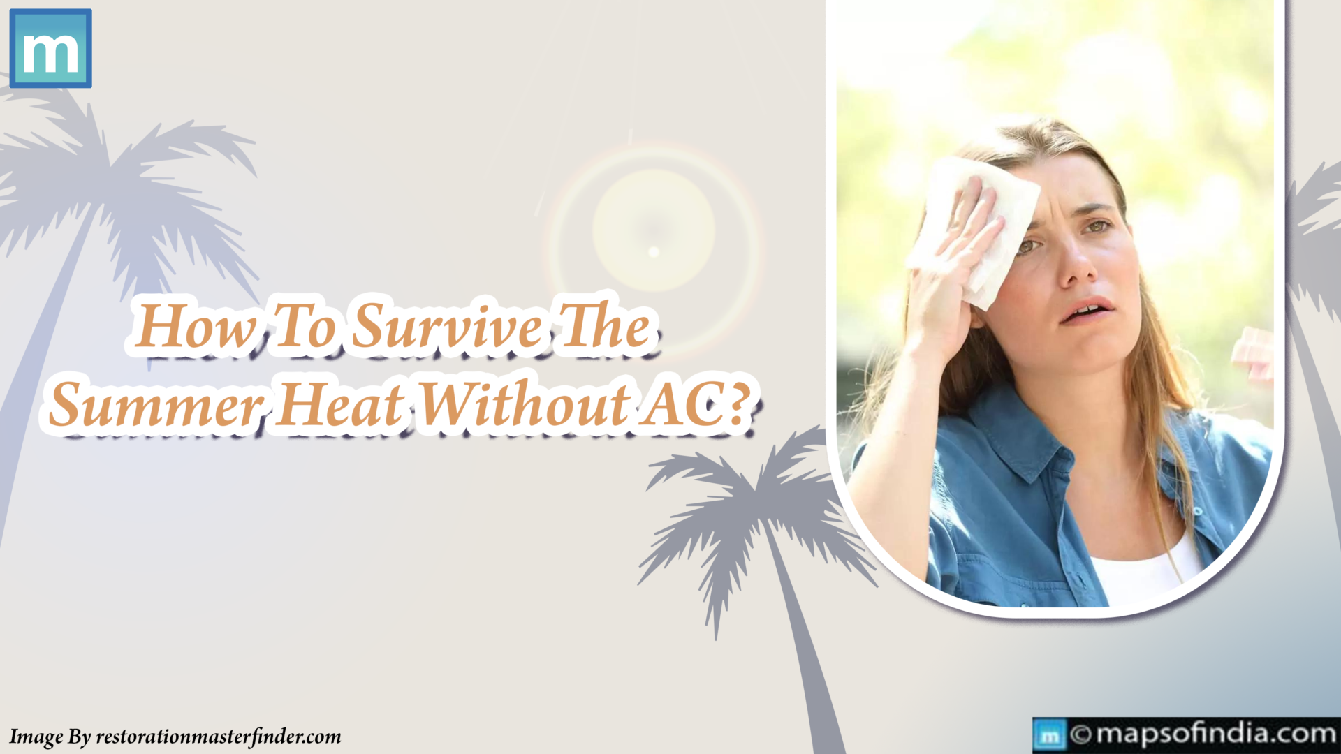 How To Survive The Summer Heat Without Ac Interesting