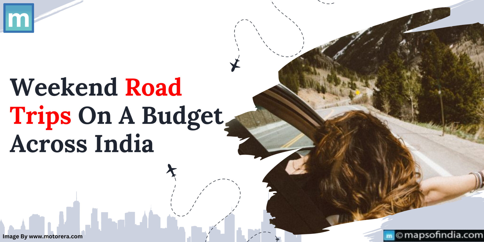 Weekend Road Trips On A Budget Across India - Beauty