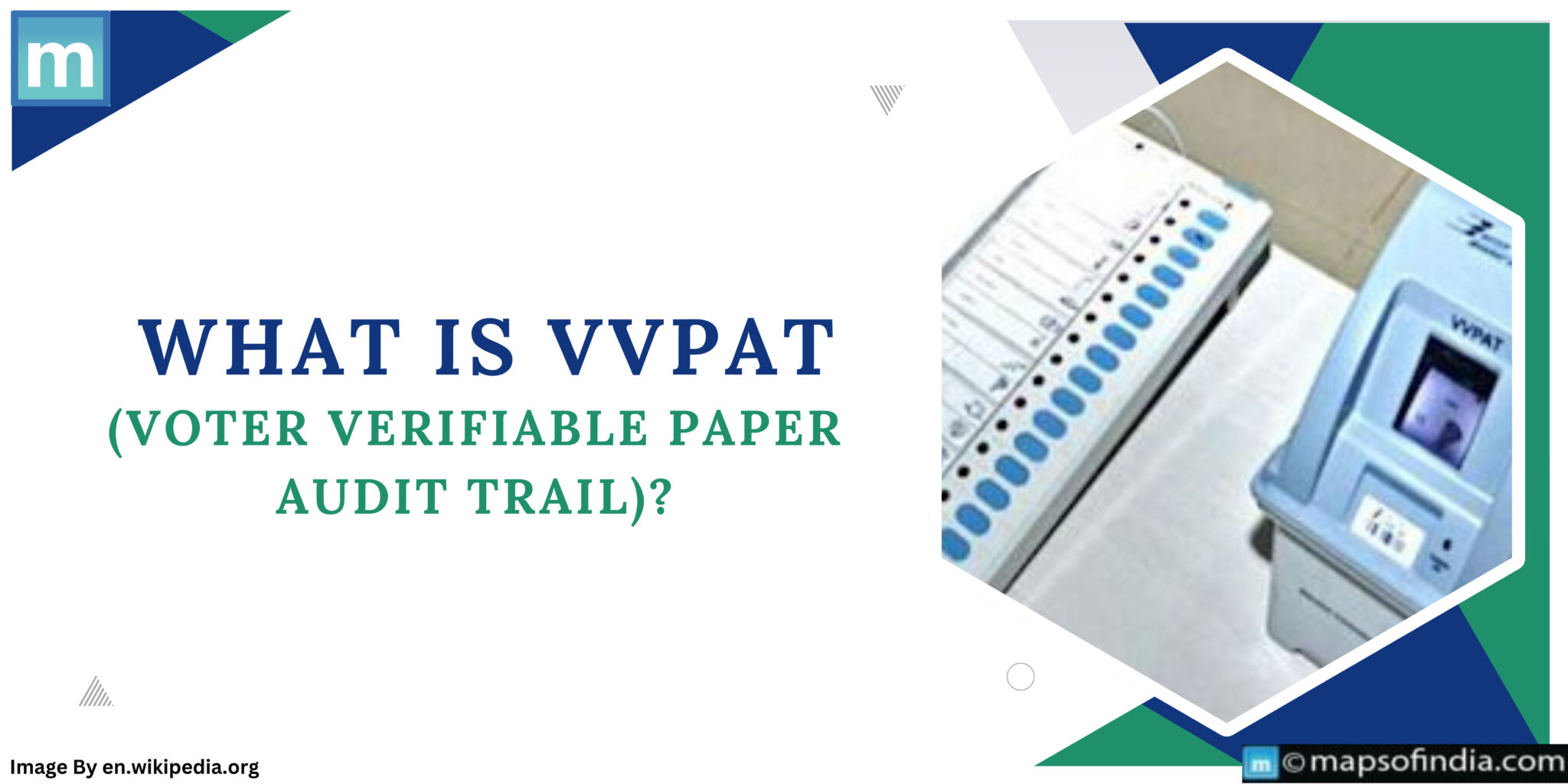 What Is VVPAT (Voter Verifiable Paper Audit Trail)? - election updates