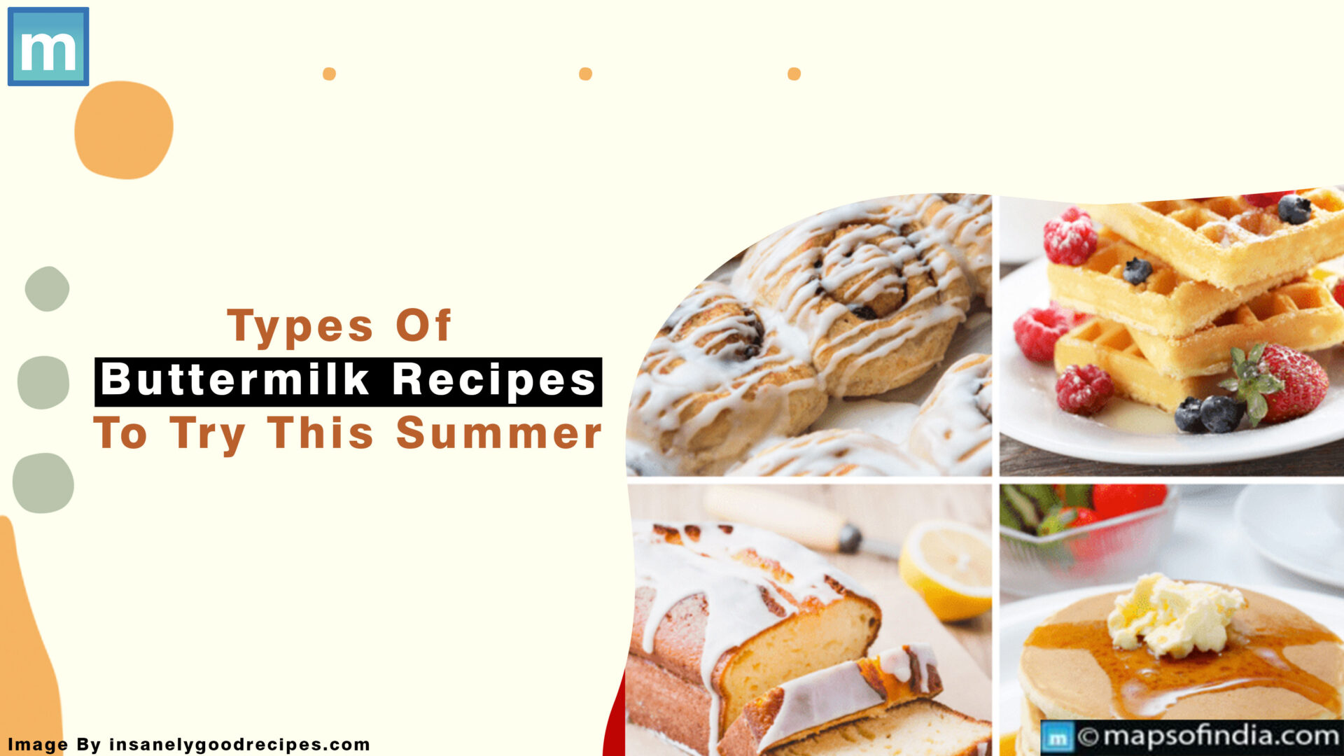 Types Of Buttermilk Recipes To Try This Summer - Asian dishes