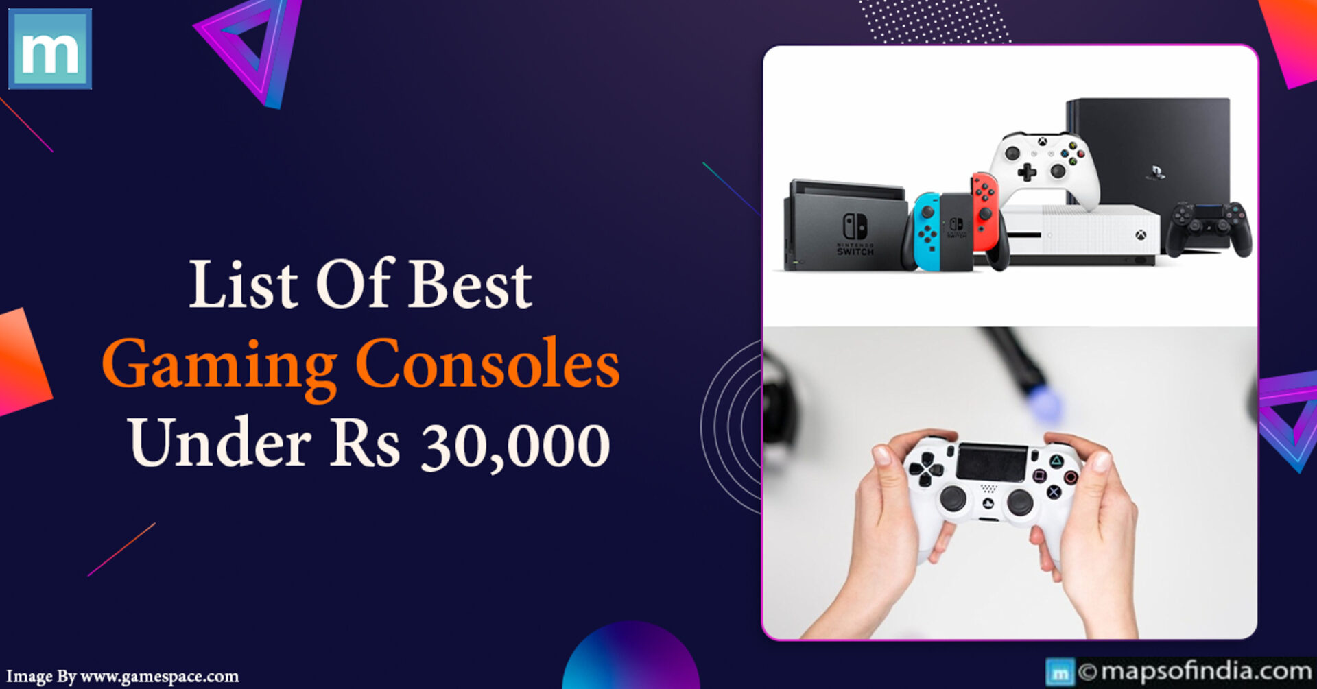 List Of Best Gaming Consoles Under Rs. 30,000 - Applications