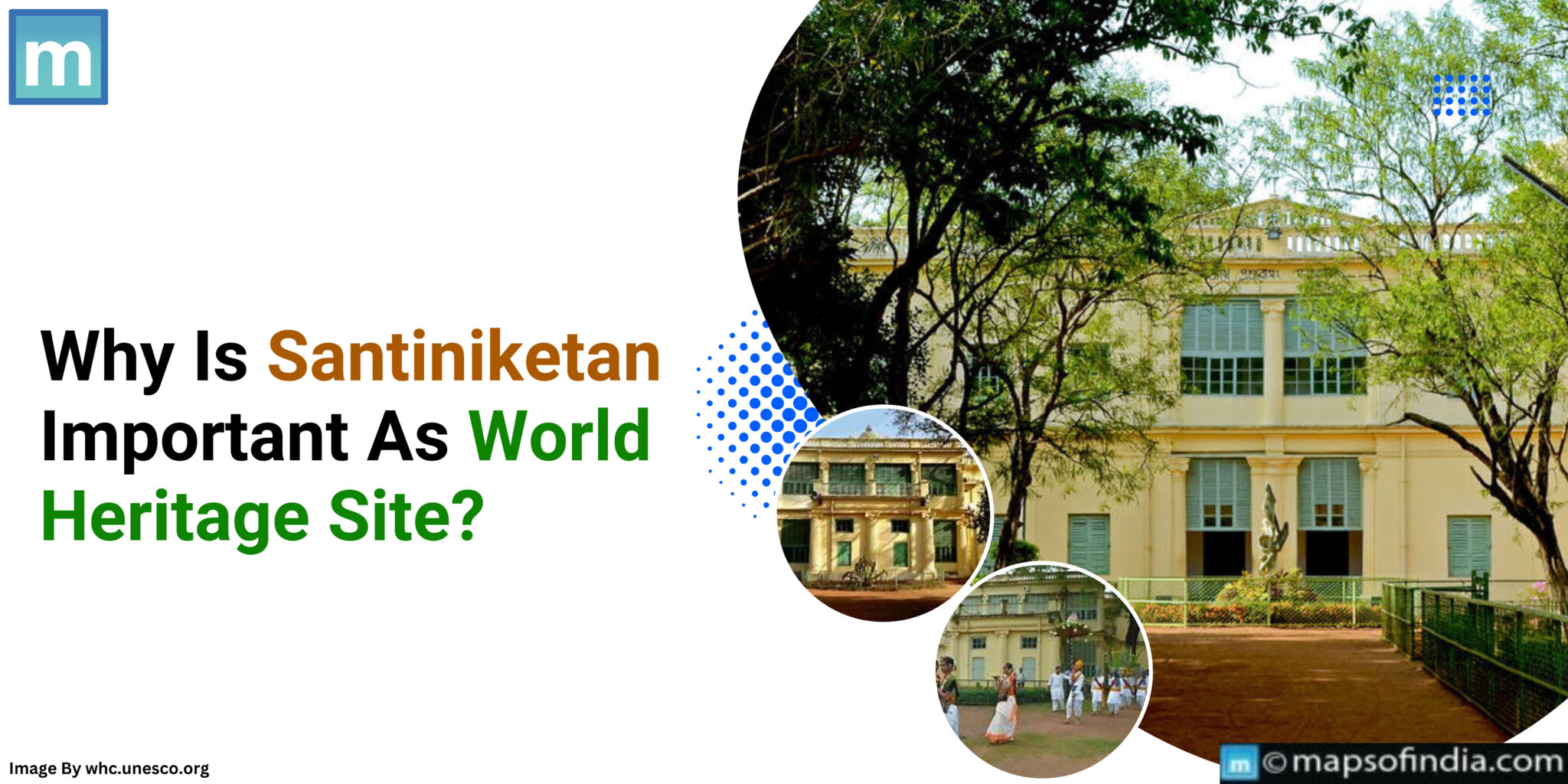 Why Is Shantiniketan Important As A World Heritage Site? - Education