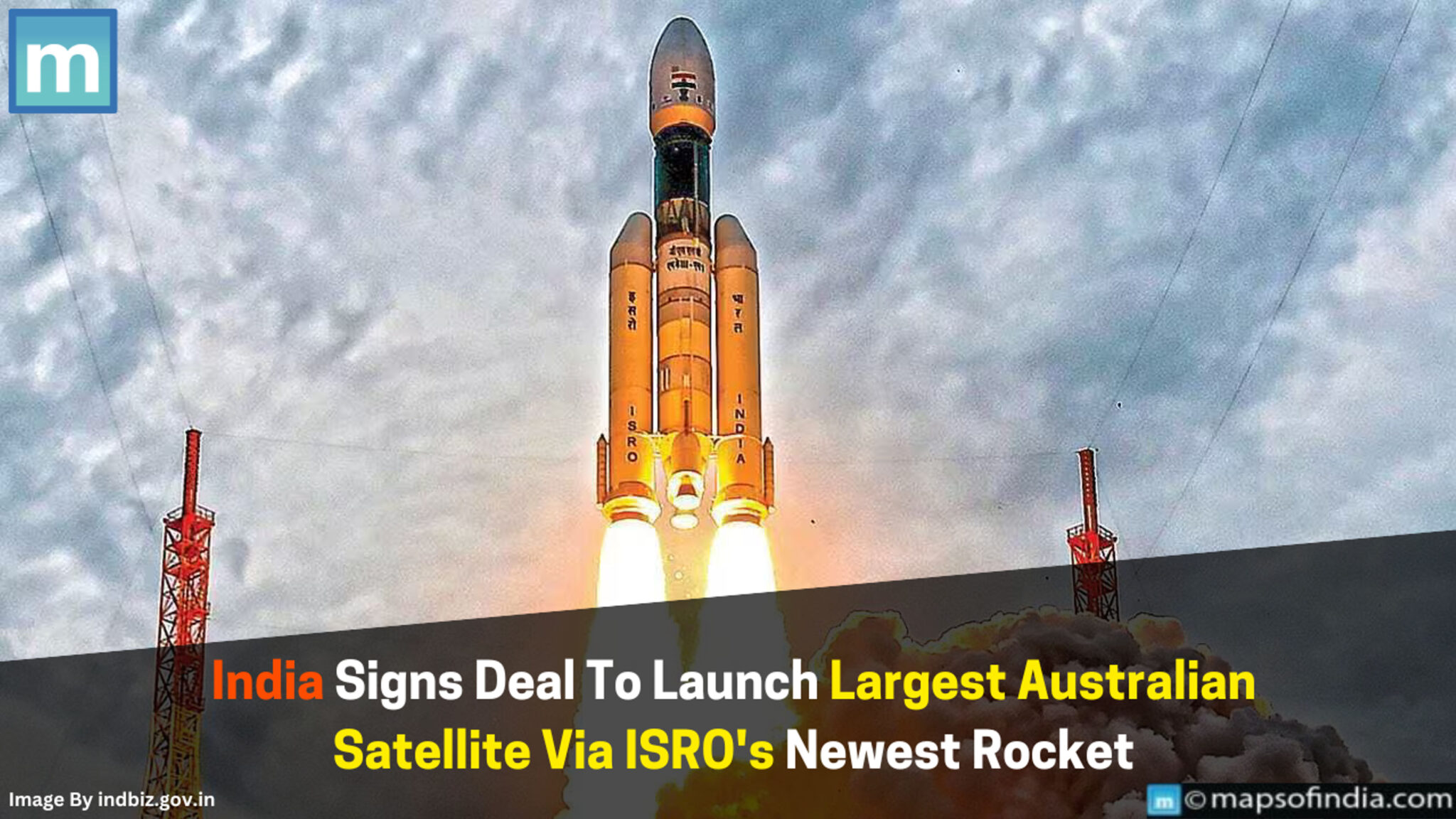 India Signs Deal To Launch Largest Australian Satellite Via ISRO’s ...