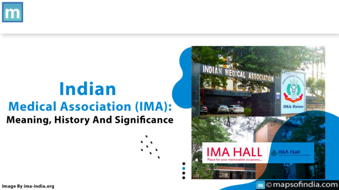 Indian Medical Association (IMA): Meaning, History And Significance - Asia