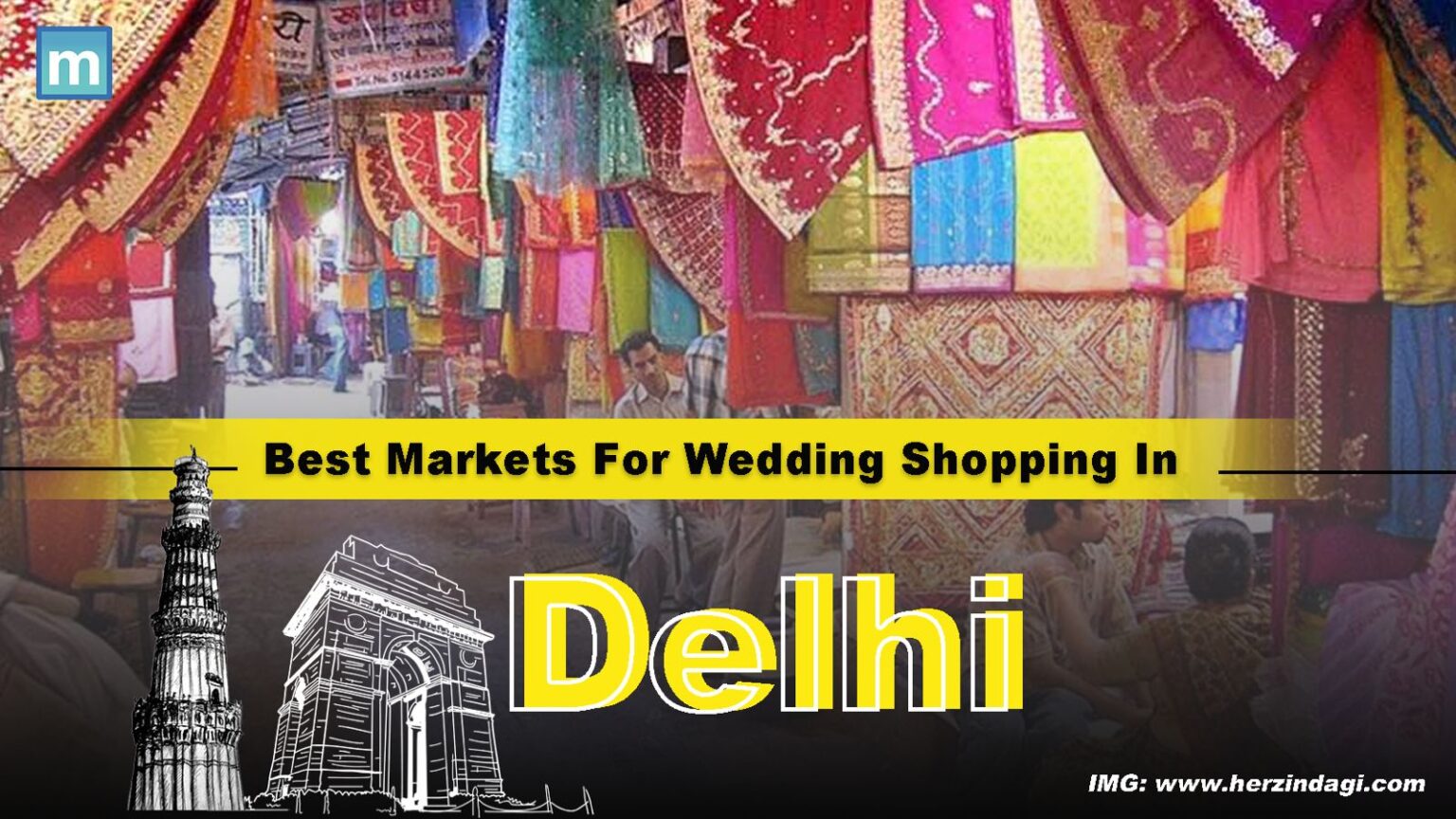 Best Markets For Wedding Shopping In Delhi - Asia