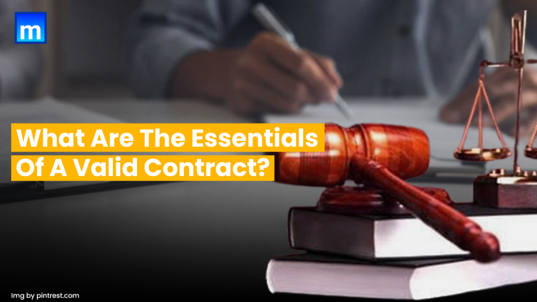 What Are The Essentials Of A Valid Contract? - Education Blogs