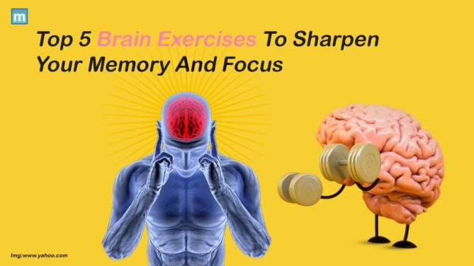 Top 5 Brain Exercises To Sharpen Your Memory And Focus - Benefits