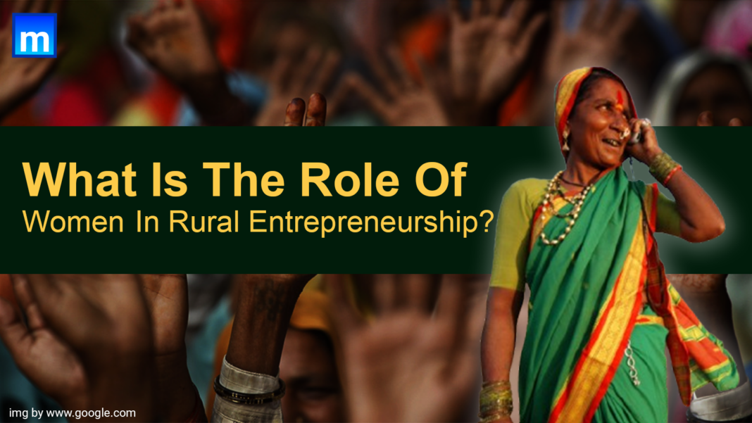 Women Entrepreneurship in Rural Areas: A Critical Review