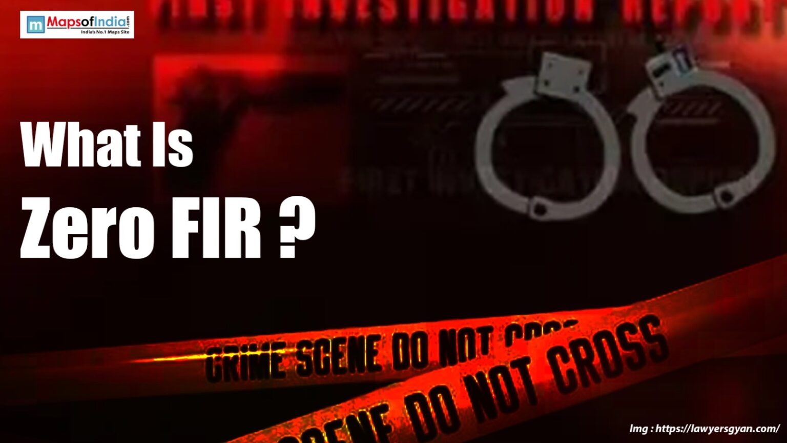 Zero FIR: Revolutionizing Crime Reporting in India
