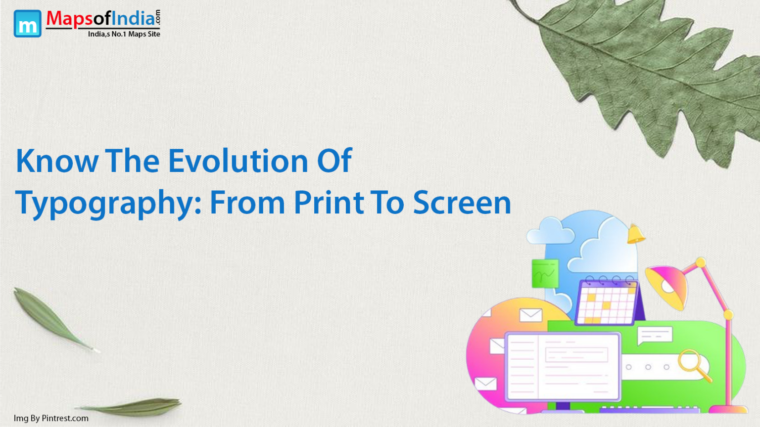 Know The Evolution Of Typography: From Print To Screen - Applications