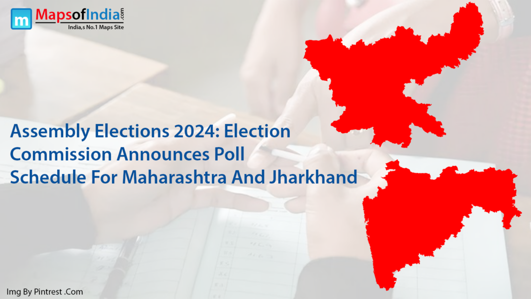 Maharashtra and Jharkhand Assembly Elections 2024 Schedule