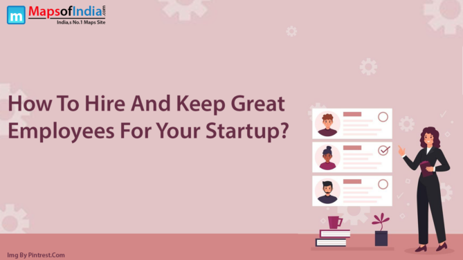 How to Find Great Employees for Your Startup and Keep Them?