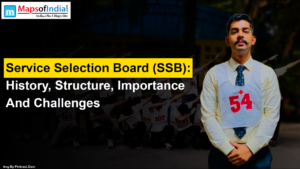 A Brief About Service Selection Board (SSB)