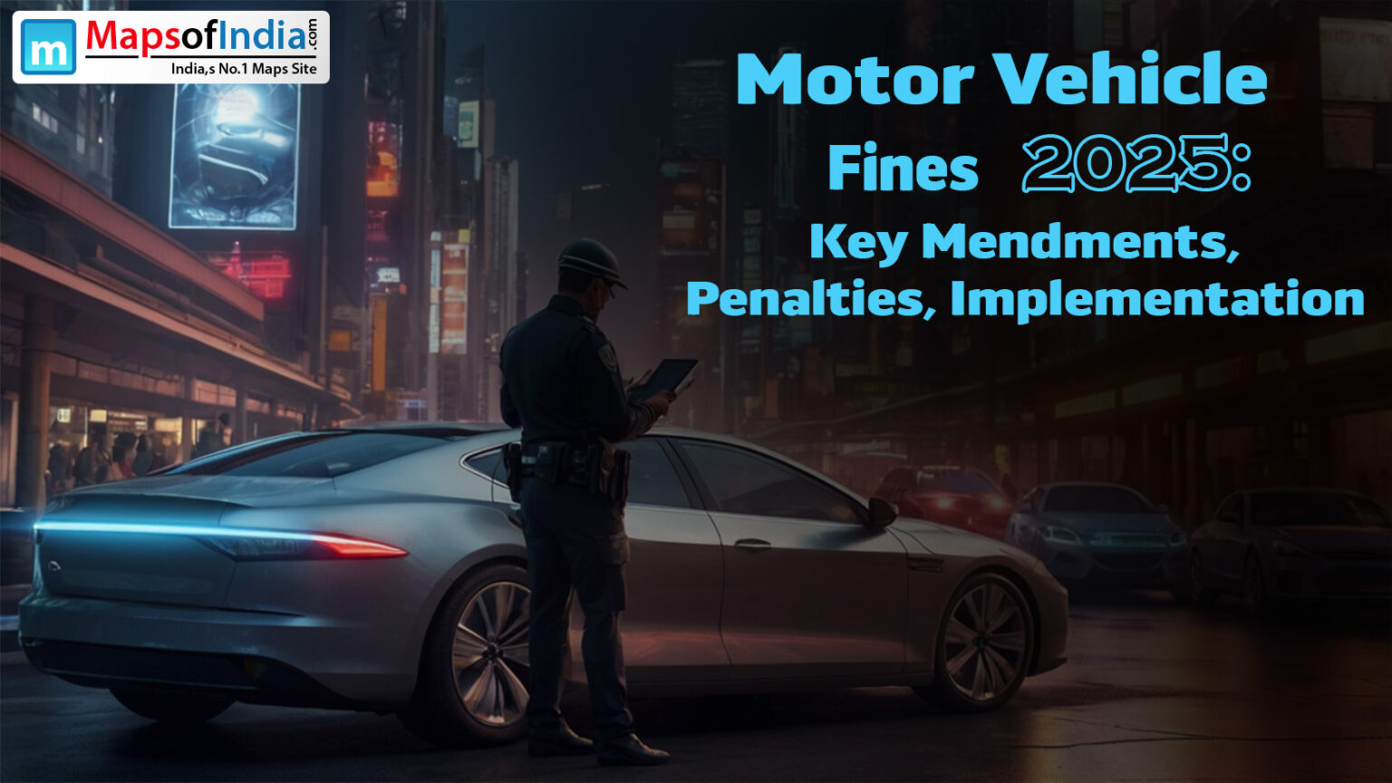 New Motor Vehicle Fines 2025