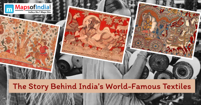 India’s World-Famous Textiles: The Untold Story