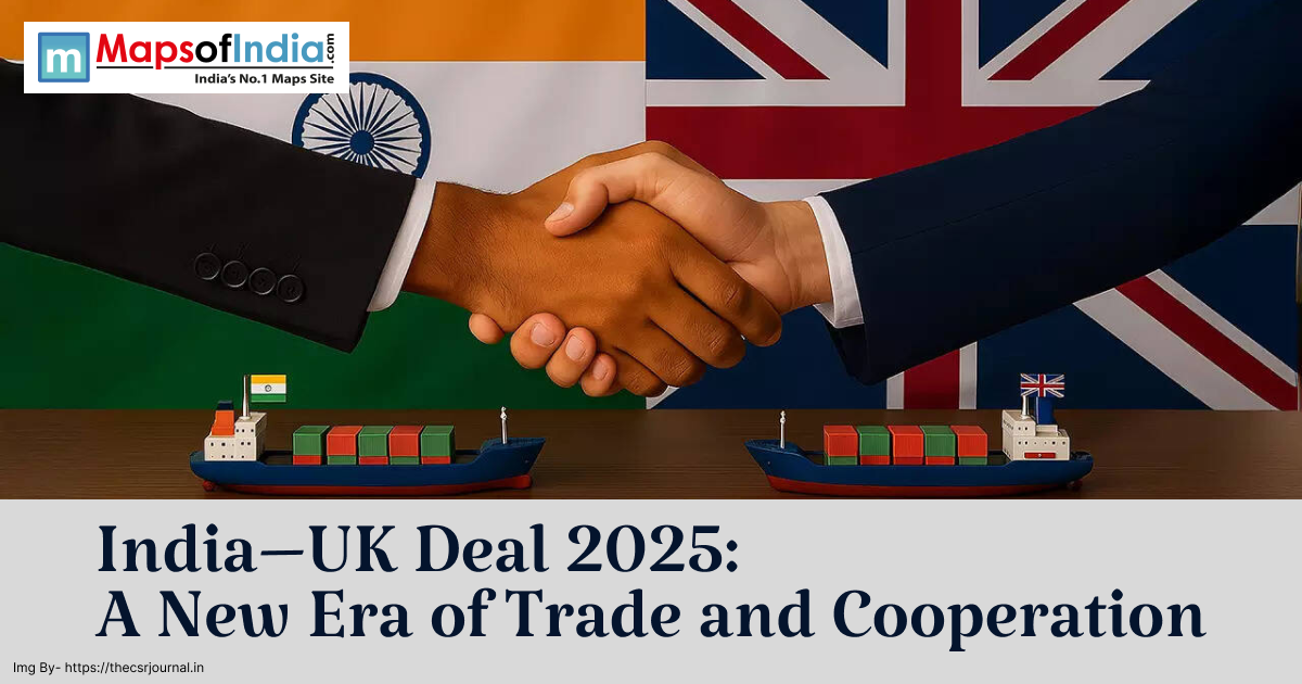 India–UK Trade Deal 2025: A New Era Begins