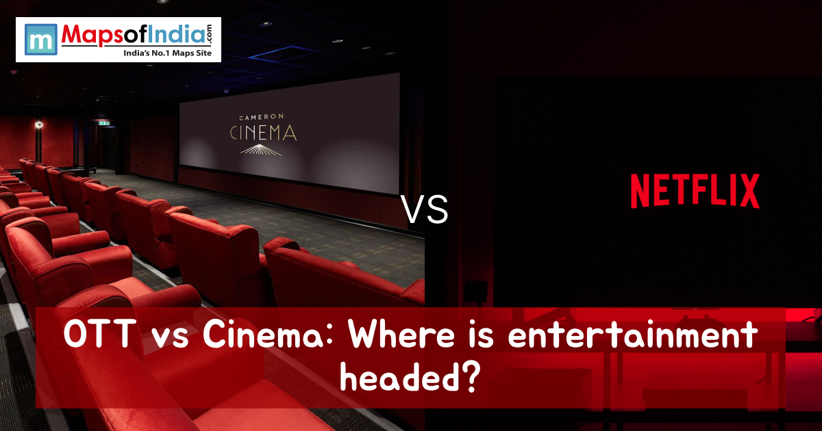 OTT vs Cinema: The Future of Entertainment Explained