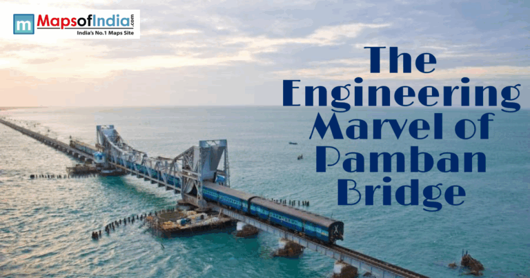 Pamban Bridge: The Engineering Wonder of Tamil Nadu