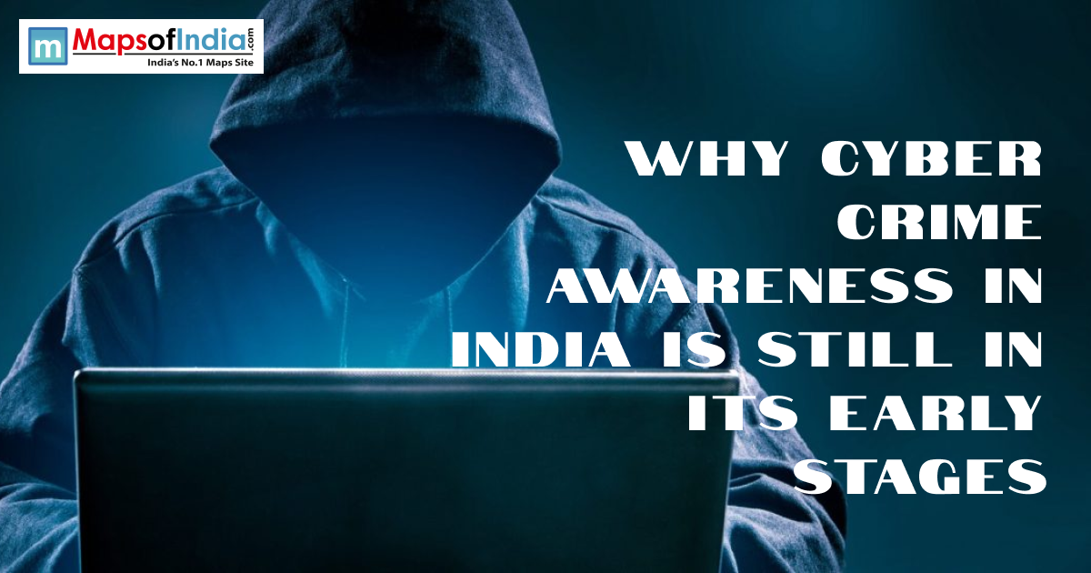 Cyber Crime Awareness in India: Still in Early Stages