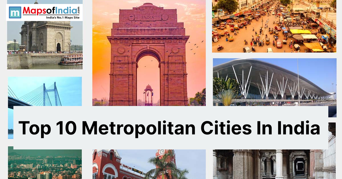 Top 10 Metropolitan Cities in India You Must Explore